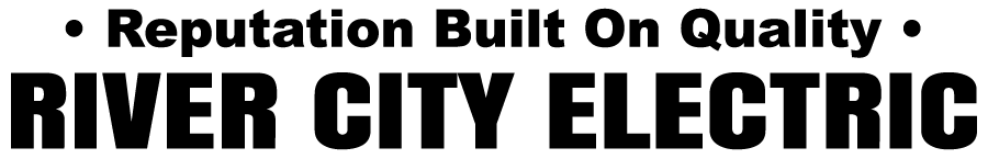 Electrician | River City Electric, LLC | Northern Idaho