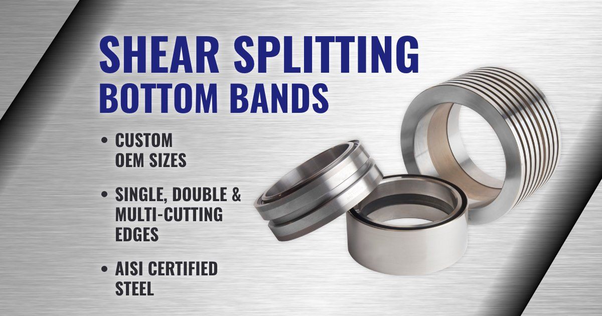 Shear Slitting Bottom Bands - Valley Grinding & Manufacturing