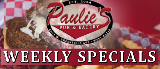 Paulie's Pub & Eatery | Bar and Grill | West Allis, WI